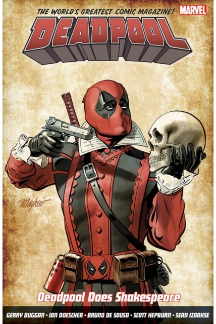 Deadpool: World's Greatest Vol. 7: Deadpool Does Shakespeare | Pegasas