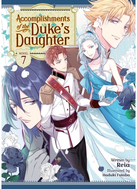 Accomplishments of the Duke's Daughter (Light Novel) Vol. 7 | Pegasas