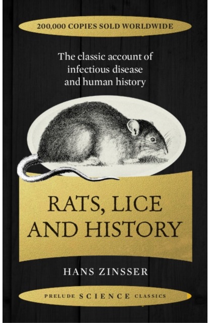 Rats, Lice and History The Classic Account | Pegasas