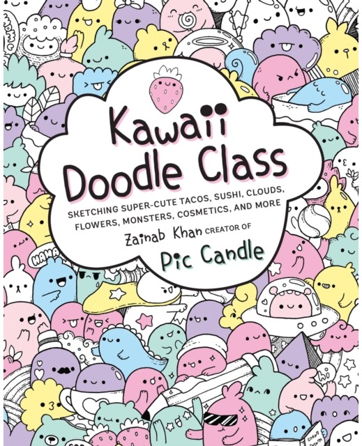 Kawaii Doodle Class Sketching Super-Cute | Pegasas