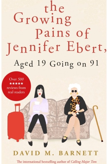 Growing Pains of Jennifer Ebert, Aged 19 Going on 91 The feel good ...