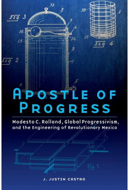 Apostle of Progress Modesto C. Rolland, | Pegasas