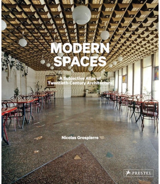 Modern Spaces A Subjective Atlas | Pegasas