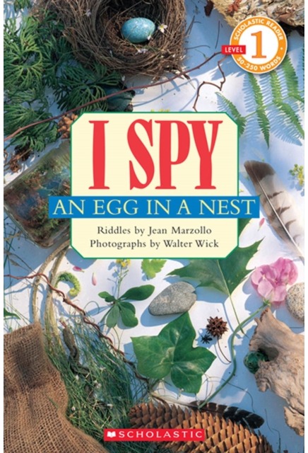 I Spy an Egg in a Nest (Scholastic Reader, Level 1) | Pegasas