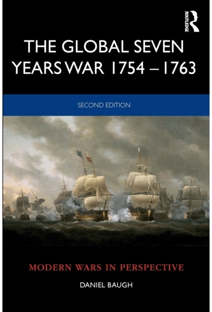 Global Seven Years War 1754–1763 Britain and France | Pegasas