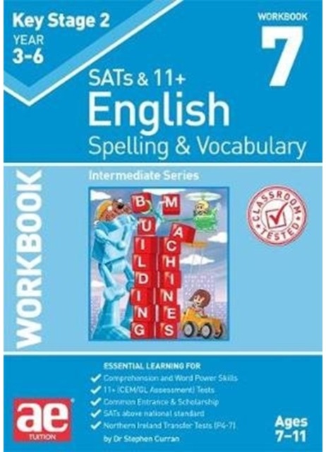 KS2 Spelling & Vocabulary Workbook 7 Intermediate Level | Pegasas
