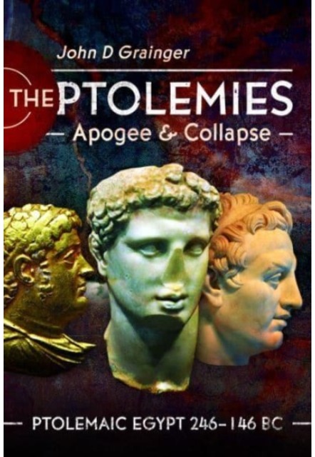 Ptolemies, Apogee Ptolemiac Egypt | Pegasas