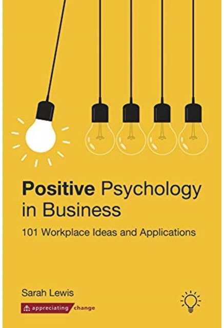 Positive Psychology 101 Workplace Ideas | Pegasas