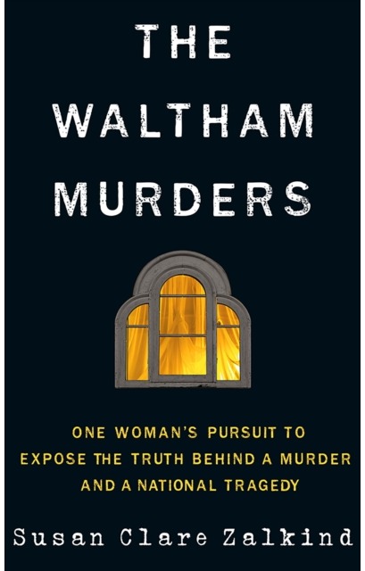 Waltham Murders One Woman’s Pursuit | Pegasas