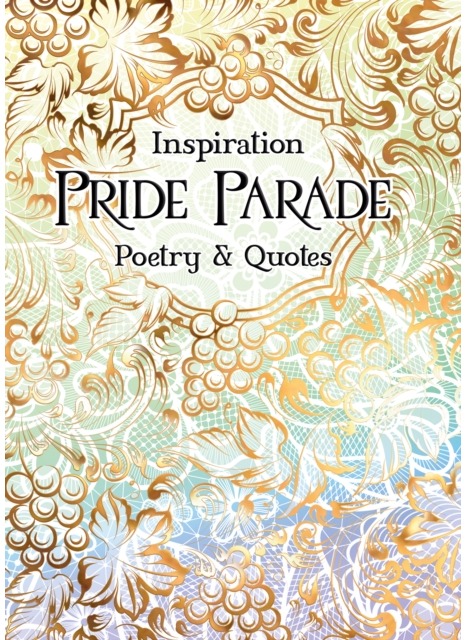 Pride Parade Poetry & Quotes | Pegasas