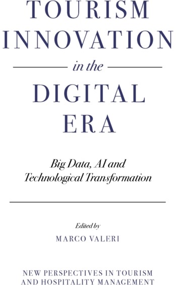 Tourism Innovation in the Digital Era Big Data, AI and | Pegasas