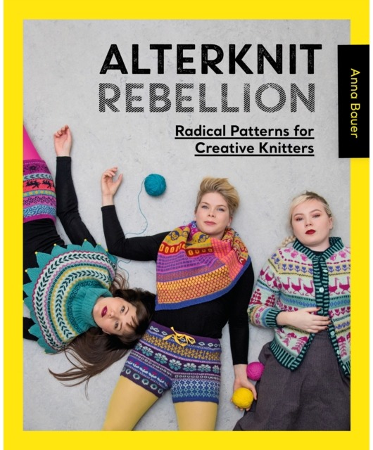 Alterknit Rebellion Radical Patterns for | Pegasas