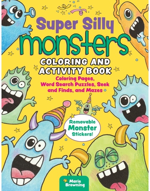 Super Silly Monsters Coloring and Activity Book Coloring Pages, Word ...