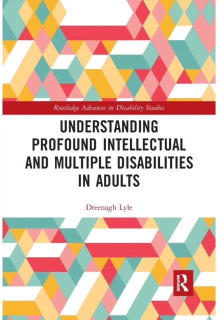 Understanding Profound Intellectual and Multiple Disabilities in Adults | Pegasas