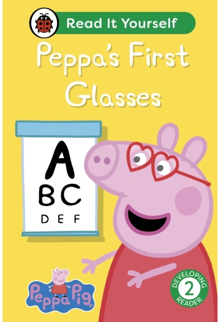 Peppa Pig Peppa's First Glasses: Read It Yourself - Level 2 Developing ...