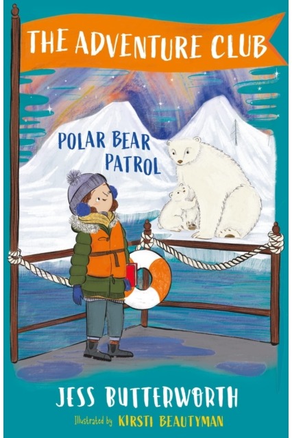 Adventure Club: Polar Bear Patrol Book 3