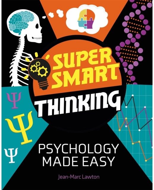 Super Smart Thinking: Psychology Made Easy | Pegasas