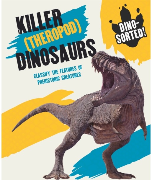 Dino-sorted!: Killer (Theropod) Dinosaurs | Pegasas