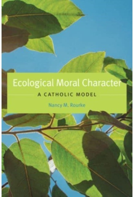 Ecological Moral A Catholic Model | Pegasas