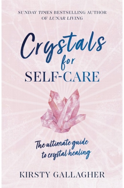 Crystals for Self-Care The ultimate guide | Pegasas