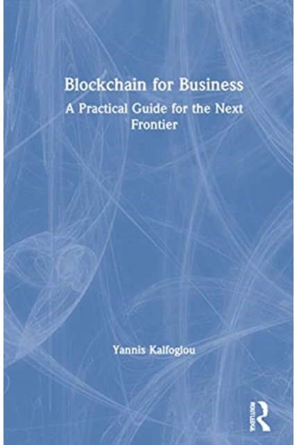 Blockchain for Business A Practical Guide | Pegasas