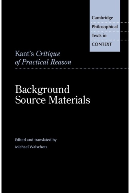 Kant's Critique of Practical Reason Background Source | Pegasas