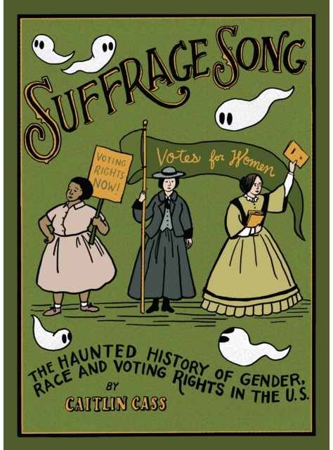 Suffrage Song The Haunted History | Pegasas