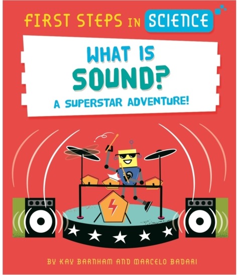 First Steps in Science: First Steps in Science: What is Sound? | Pegasas