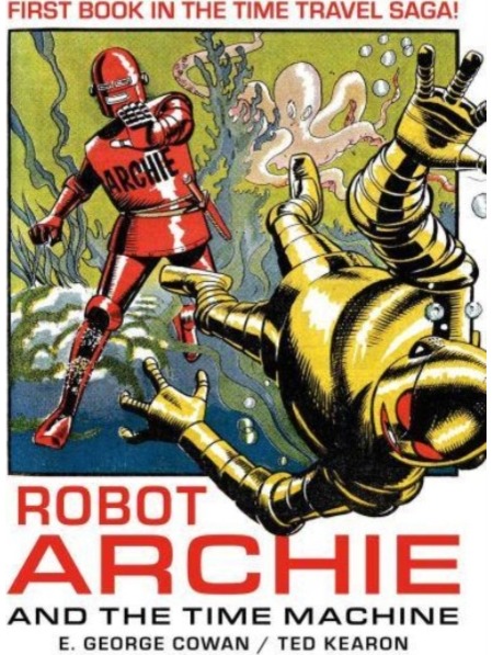 Robot Archie and the Time Machine | Pegasas