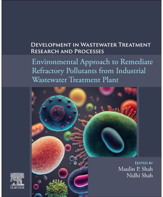 Environmental Approach to Remediate Refractory Pollutants from ...