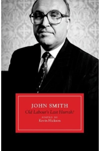 John Smith Old Labour's Last | Pegasas