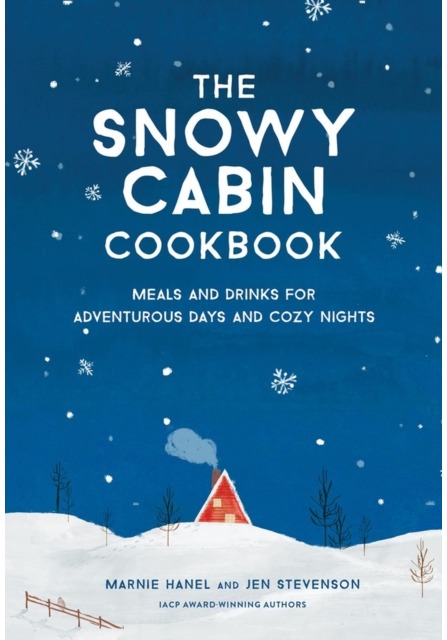 Snowy Cabin Cookbook Meals and Drinks for | Pegasas