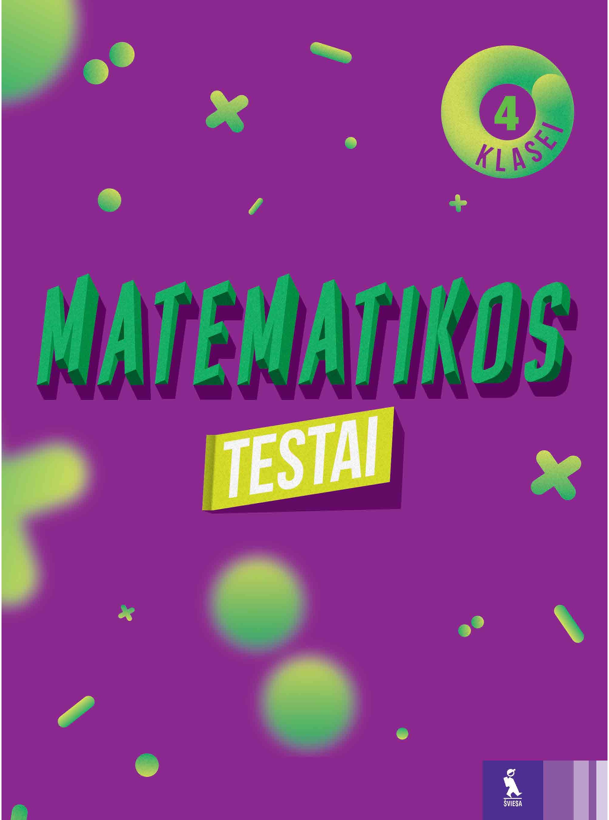 Matematikos testai 4 klasei | Pegasas