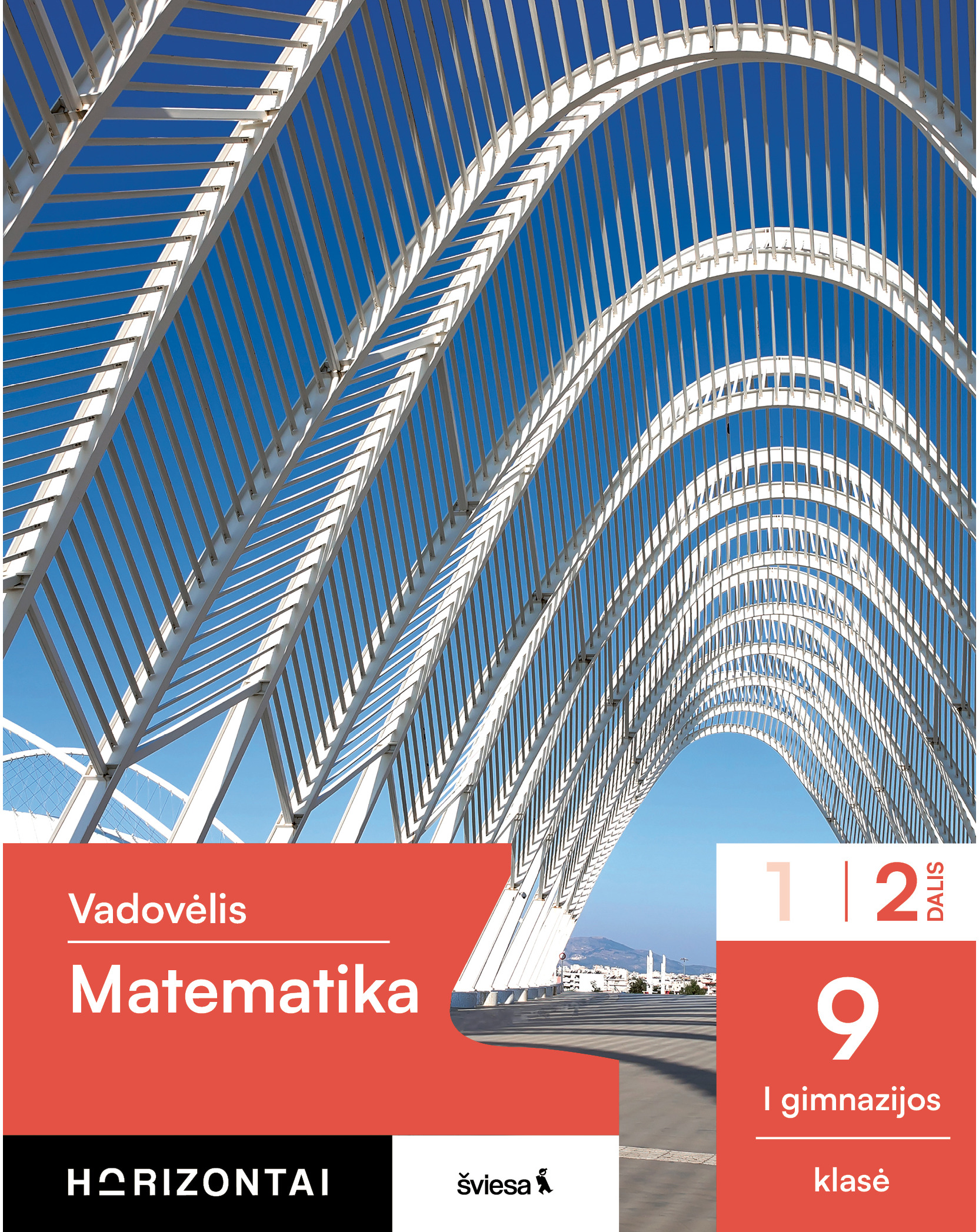 Matematika. Vadovėlis 9 (I gimnazijos) klasė, 2 dalis, serija Horizontai | Pegasas
