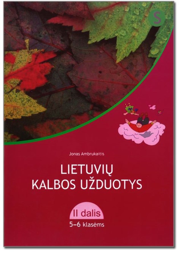 Lietuvių kalbos užduotys 5-6 klasėms II dalis | Pegasas