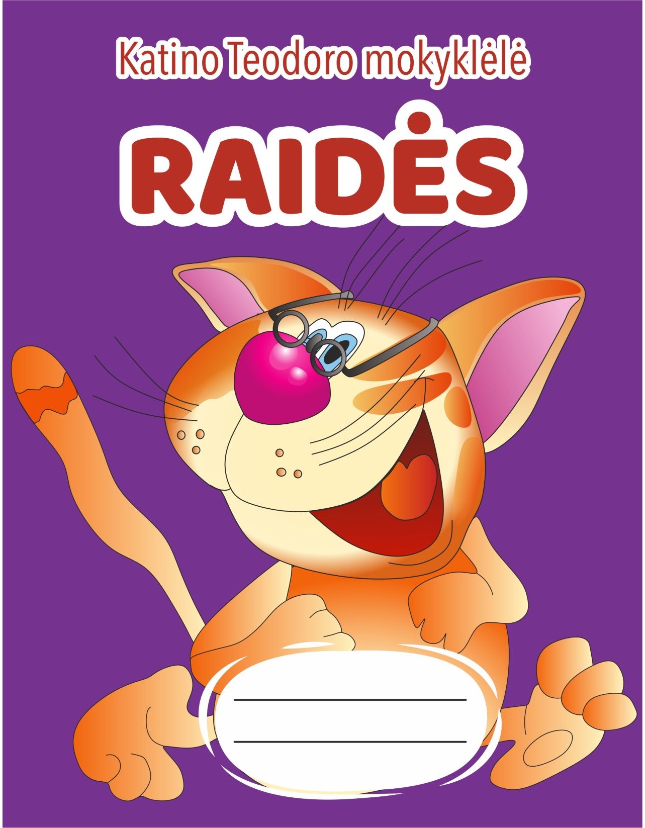 Katino Teodoro mokyklėlė. Raidės | Pegasas