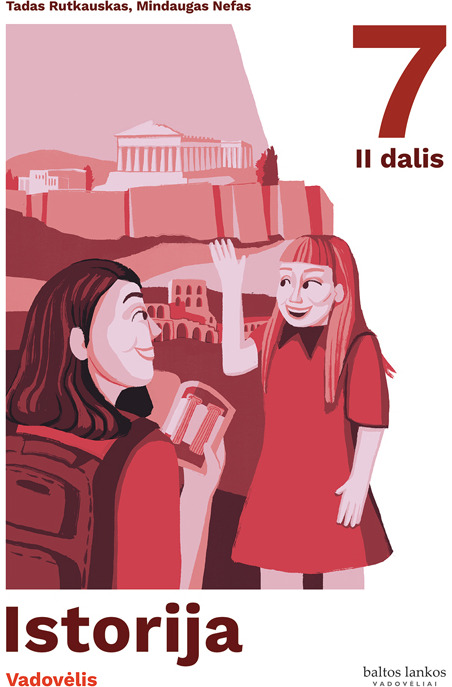 Istorija. Vadovėlis 7 klasei, II dalis | Pegasas