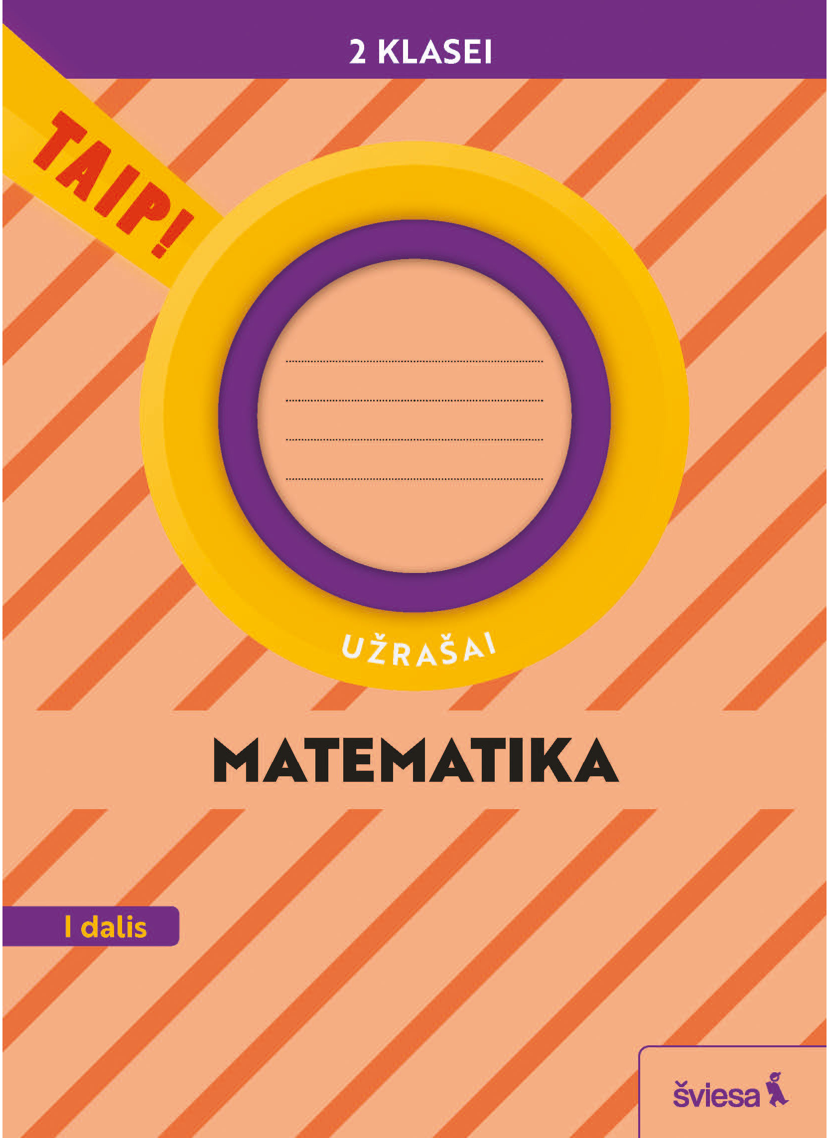 Matematika. Užrašai 2 klasei, 1 dalis (pagal 2022 m. BUP). Serija TAIP ...