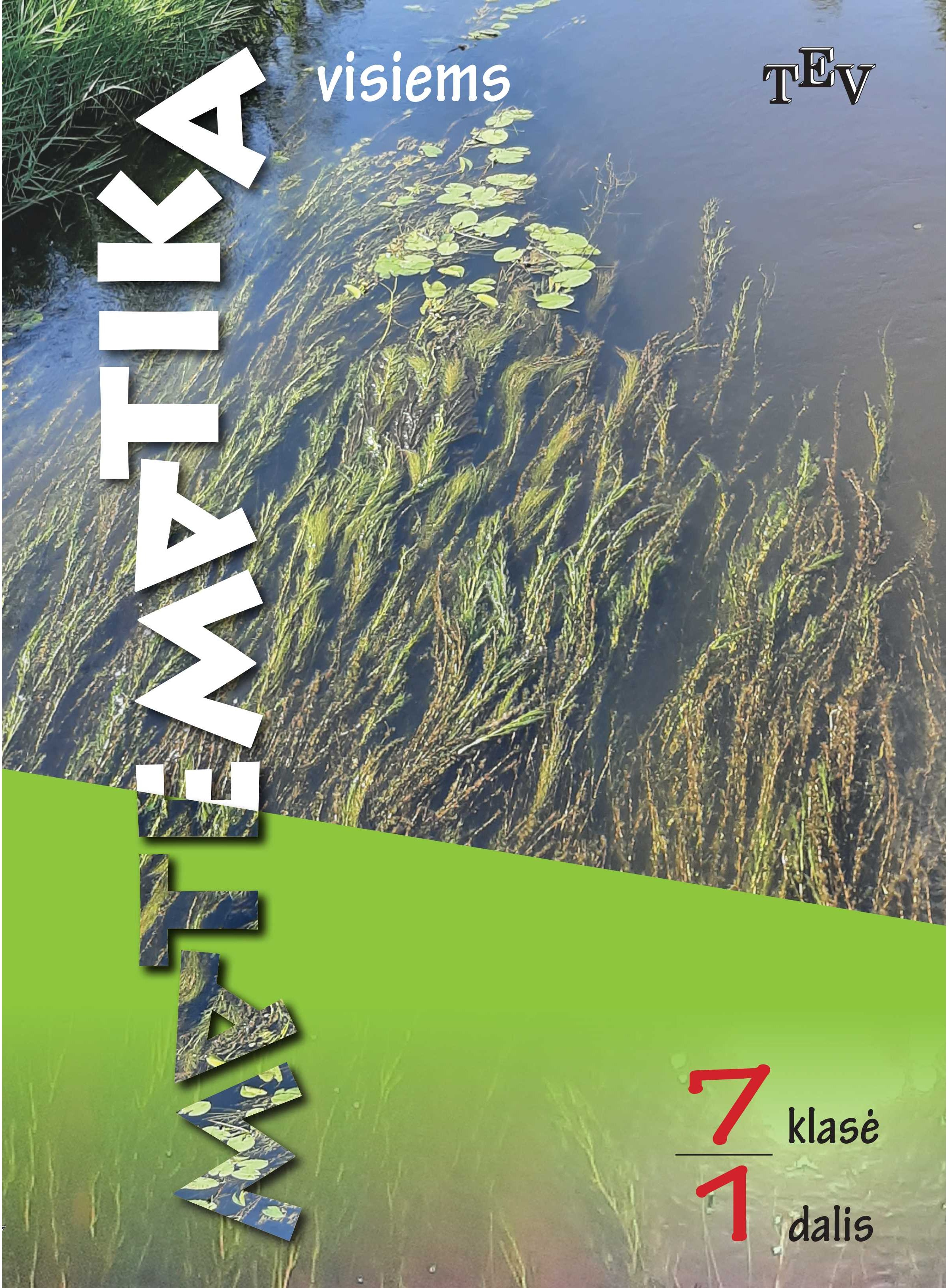 Matematika visiems. 7 klasė. 1 dalis | Pegasas