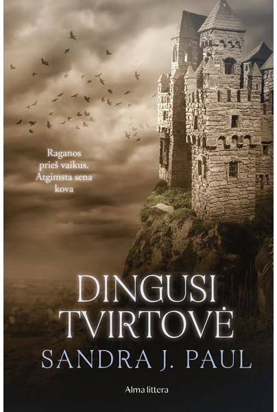 Dingusi tvirtovė. Ketvirtoji serijos „Varnų kaimas“ knyga. E.knyga | Pegasas