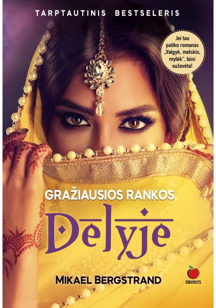 Gražiausios rankos Delyje. E.knyga | Pegasas