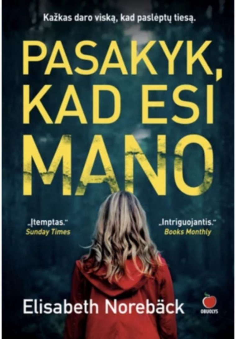 Pasakyk, kad esi mano. E.knyga | Pegasas