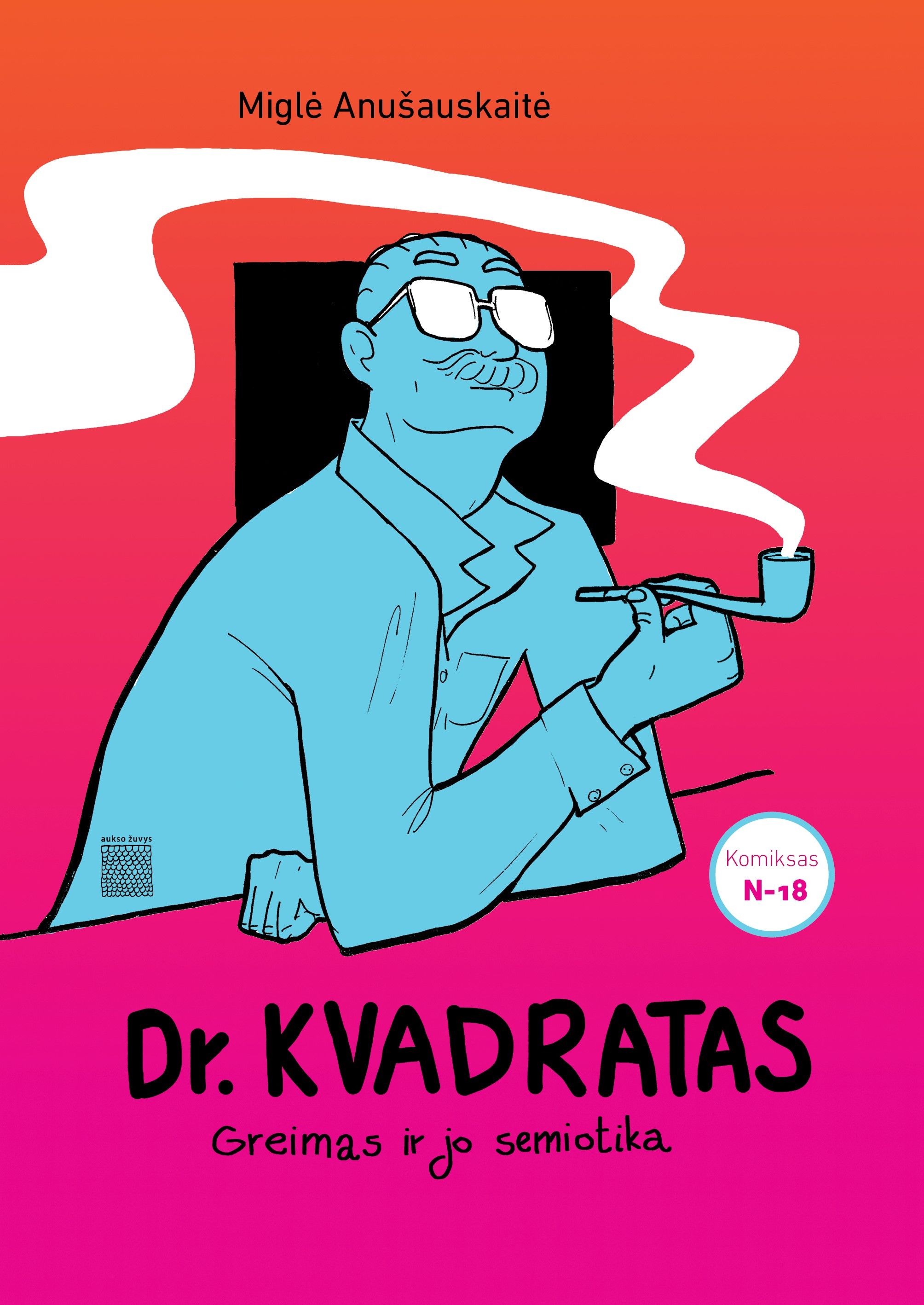 Dr. Kvadratas. Greimas ir jo semiotika. Komiksas N-18